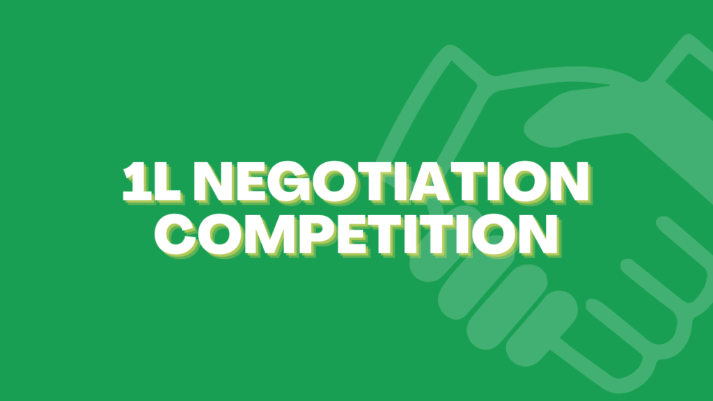 1L Negotiation Competition – Scalia Law Events